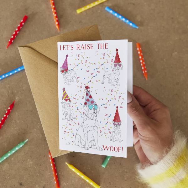 Raise the Woof Birthday Card | This Is Nessie